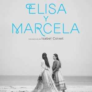 Elisa y Marcela - Rotten Tomatoes