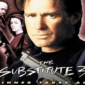 The Substitute 3: Winner Takes All - Rotten Tomatoes