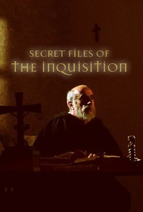 Secret Files of the Inquisition | Rotten Tomatoes
