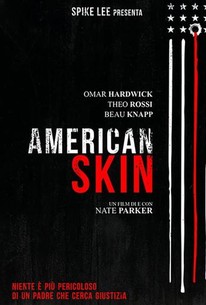 American Skin | Rotten Tomatoes