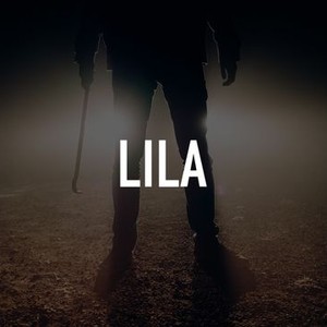 Lila - Rotten Tomatoes