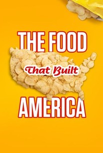 The Food That Built America - Rotten Tomatoes