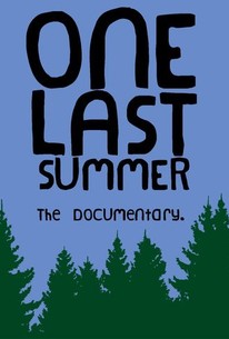 One Last Summer | Rotten Tomatoes
