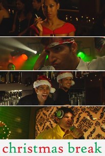 Christmas Break | Rotten Tomatoes
