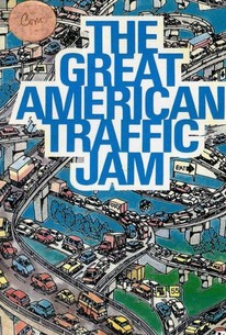 The Great American Traffic Jam | Rotten Tomatoes