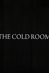The Cold Room | Rotten Tomatoes
