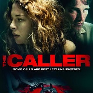 The Caller - Rotten Tomatoes