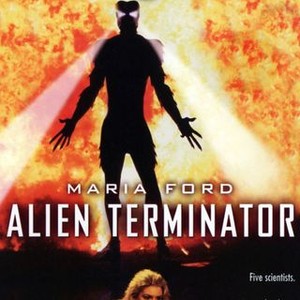 Alien Terminator - Rotten Tomatoes