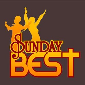 Sunday Best - Rotten Tomatoes