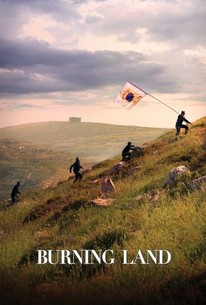 Burning Land | Rotten Tomatoes