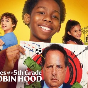 Tales of a Fifth Grade Robin Hood - Rotten Tomatoes