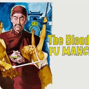 The Blood of Fu Manchu - Rotten Tomatoes