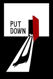 Put Down | Rotten Tomatoes