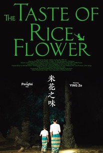 The Taste of Rice Flower (2017) | Rotten Tomatoes