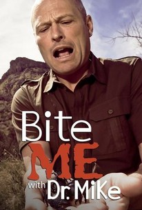 Bite Me With Dr. Mike: Season 1 | Rotten Tomatoes