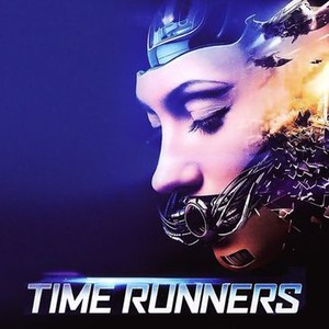 Time Runners - Rotten Tomatoes