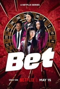 Bet | Cast and Crew | Rotten Tomatoes
