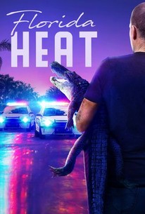 Florida Heat | Rotten Tomatoes