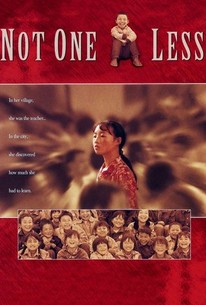 Not One Less | Rotten Tomatoes