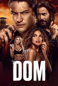 Dom: Season 3, Episode 2 | Rotten Tomatoes