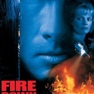 Fire Down Below - Rotten Tomatoes