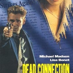 Dead Connection (1994) - Rotten Tomatoes