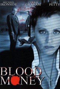 Blood Money | Reviews | Rotten Tomatoes