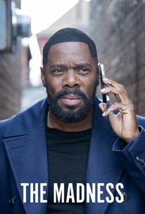 The Madness: Limited Series, Episode 3 | Cast and Crew | Rotten Tomatoes