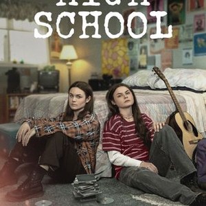 High School - Rotten Tomatoes
