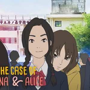 The Case of Hana & Alice - Rotten Tomatoes