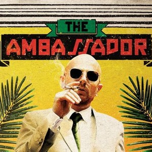 The Ambassador - Rotten Tomatoes
