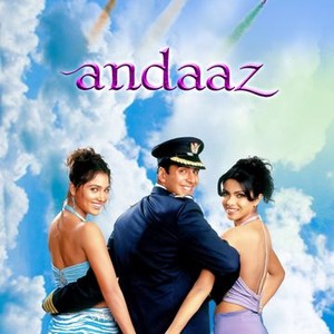 Andaaz - Rotten Tomatoes
