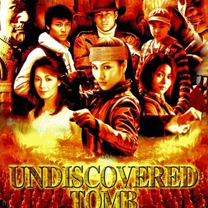 Undiscovered Tomb - Rotten Tomatoes