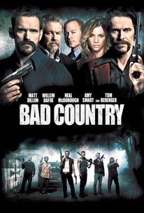 Bad Country (2014) - Rotten Tomatoes