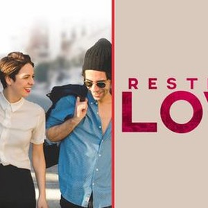 Restless Love - Rotten Tomatoes