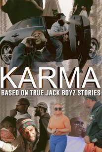 Karma: Based on True Jack Boyz Stories | Rotten Tomatoes