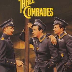 Three Comrades (1938) - Rotten Tomatoes