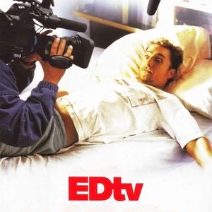 EDtv (1999) - Rotten Tomatoes