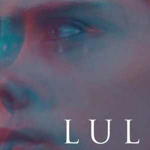 Lule - Rotten Tomatoes