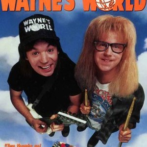 Wayne's World - Rotten Tomatoes