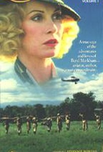 Beryl Markham: A Shadow on the Sun (1988) - Rotten Tomatoes