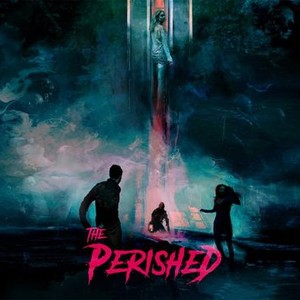 The Perished - Rotten Tomatoes
