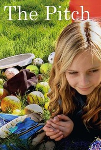 The Pitch (2013) | Rotten Tomatoes