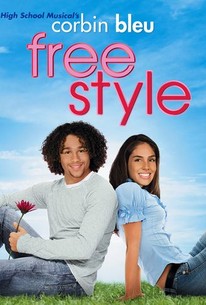 Free Style (2009) - Rotten Tomatoes