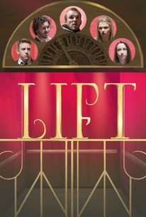 Lift | Rotten Tomatoes