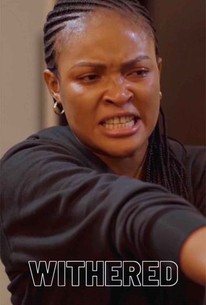 Withered | Rotten Tomatoes