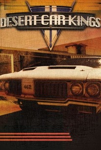 Desert Car Kings - Rotten Tomatoes