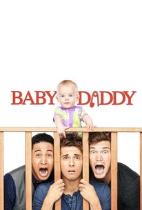 Baby Daddy: Season 1 | Rotten Tomatoes