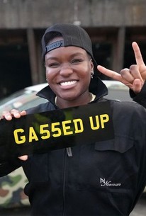 Gassed Up | Rotten Tomatoes
