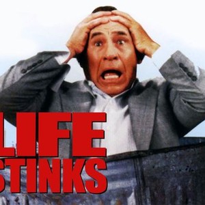 Life Stinks - Rotten Tomatoes